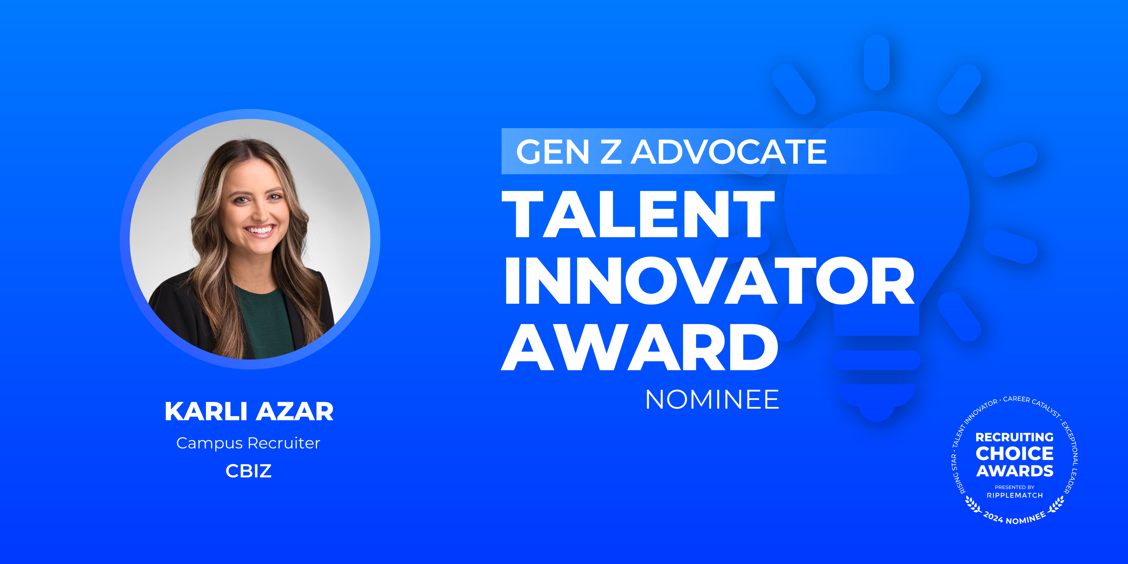 Karli Azar - Nominee for Talent Innovator Award - 2024 Recruiting Choice Awards